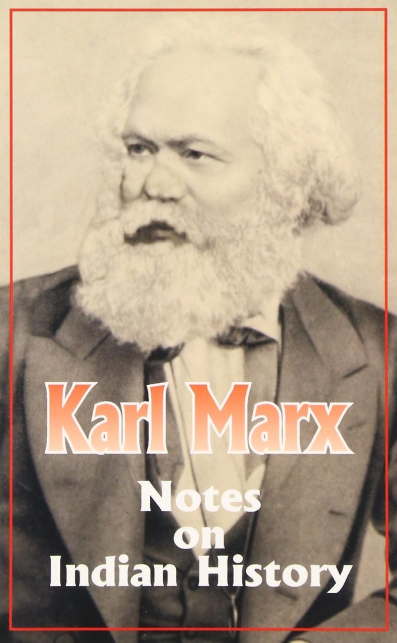 Notes on Indian History by Karl Marx – Part 2: The Mughal Empire & Rise ...